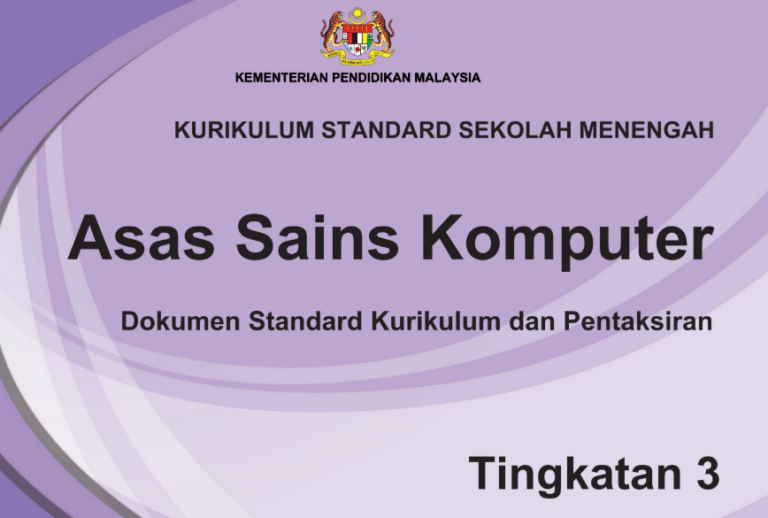 DSKP Asas Sains Komputer Tingkatan 3 KSSM - GURUBESAR.MY