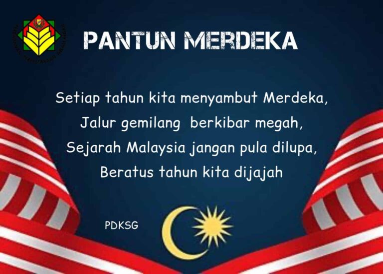 Koleksi Pantun Merdeka Hari Kebangsaan 2025 - GURUBESAR.MY